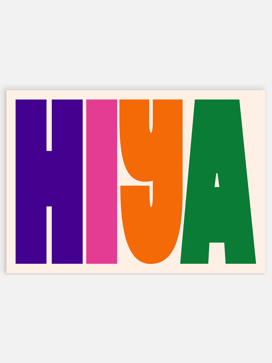 Hiya Typography Print – Luxe Poster Co