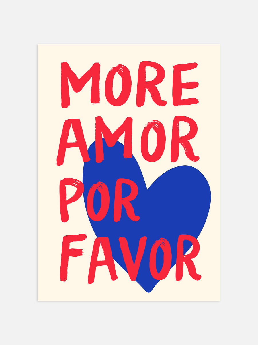 More Amor Por Favor Print | Digital Download – Luxe Poster Co