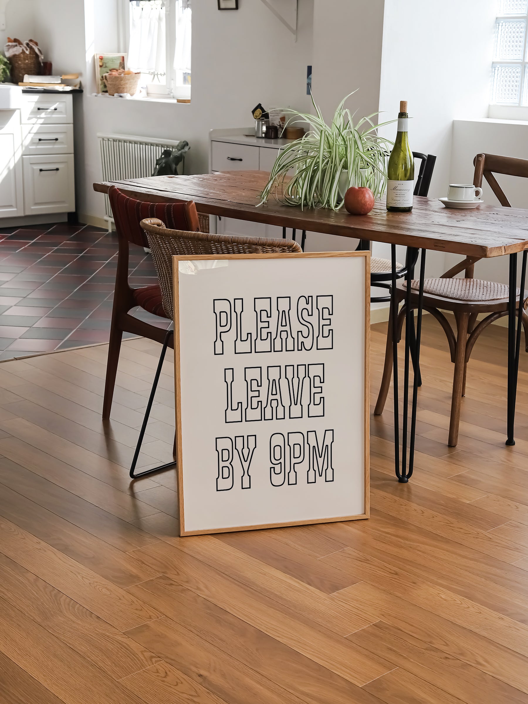 Please Leave By 9pm Poster – Luxe Poster Co