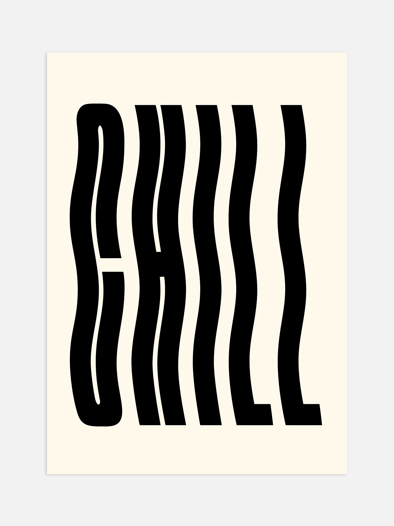 Chill Wavy Typography Poster – Luxe Poster Co
